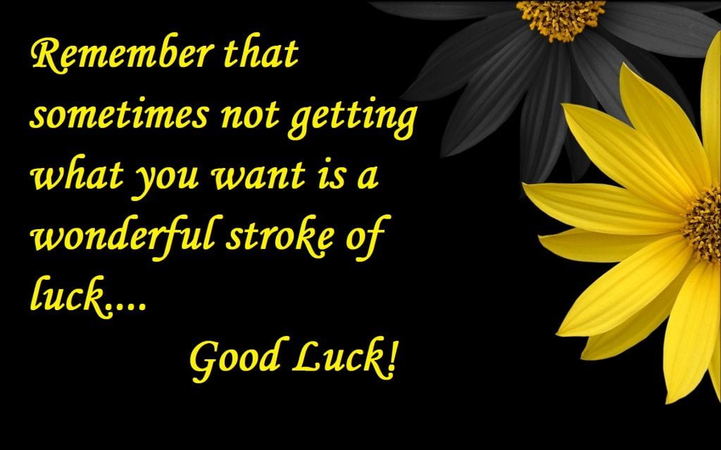 Beautiful Good Luck Quotes, Messages & Wishes With Images
