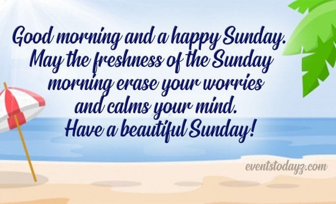 Happy Sunday Quotes, Wishes & Messages With Images