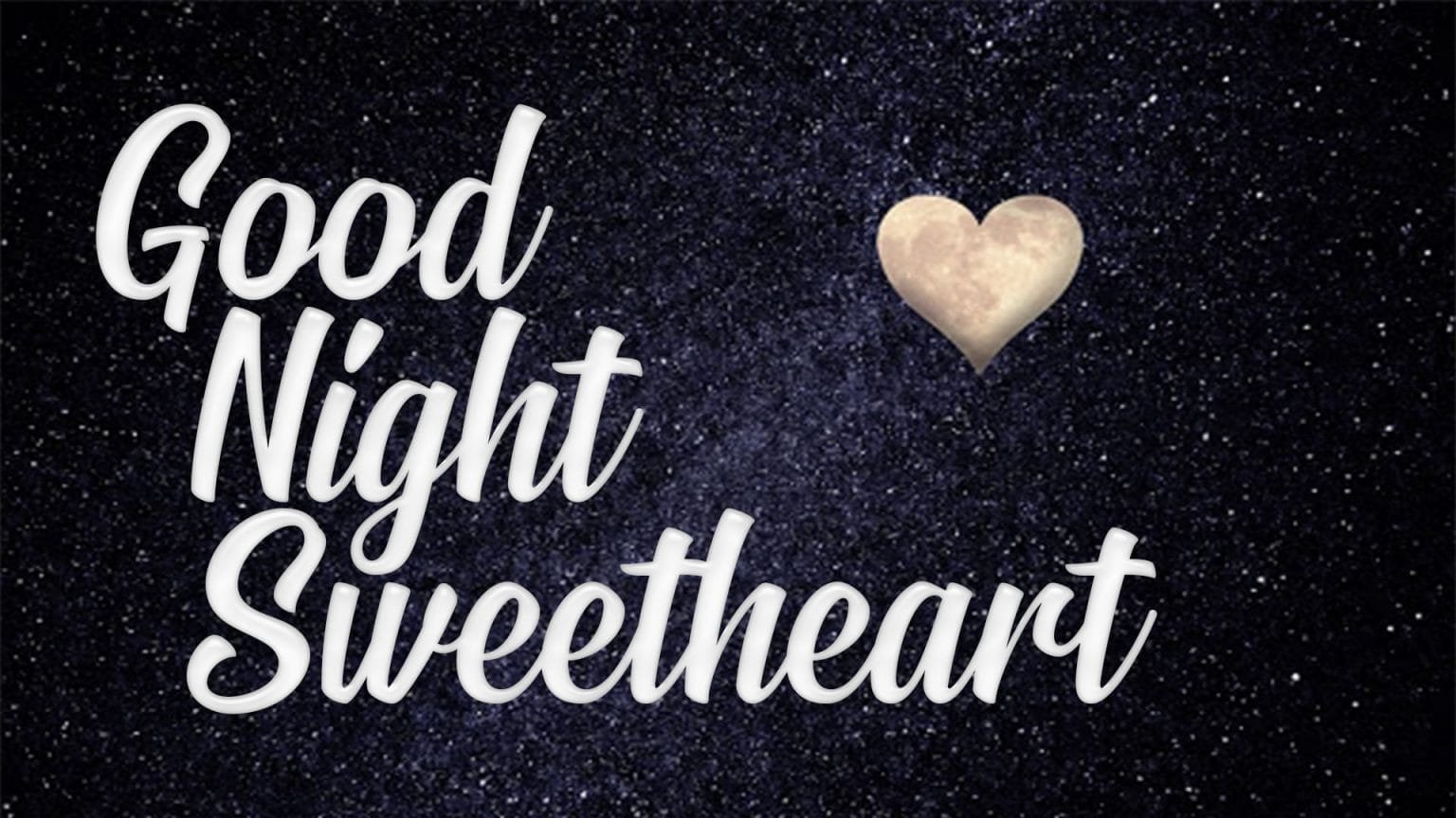 Good Night Sweetheart Wishes & Messages With Images