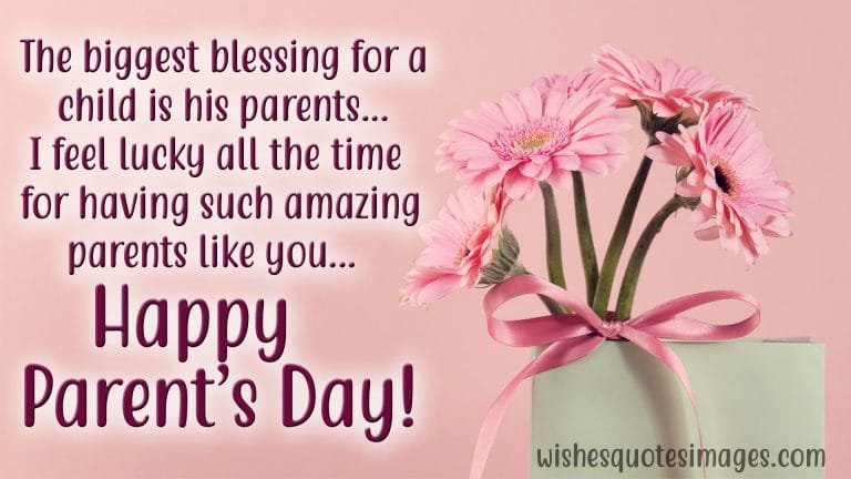 Happy Parents Day Wishes, Quotes & Messages With Images