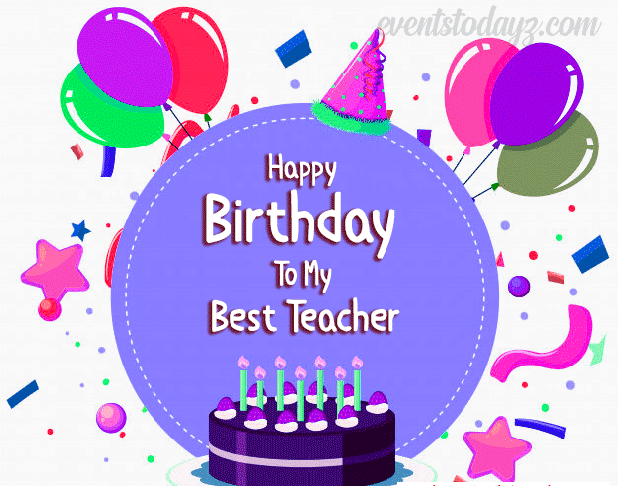 Happy Birthday Teacher GIF Animations With Wishes & Greetings