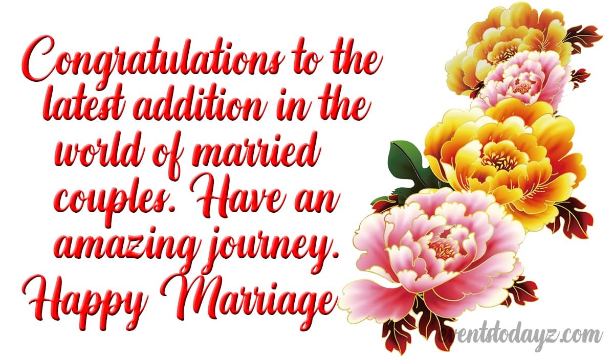 Happy Marriage Wishes, Quotes & Messages With Images