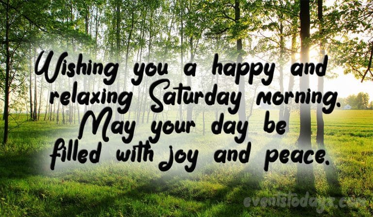 Happy Saturday Morning Greetings & Messages With Images