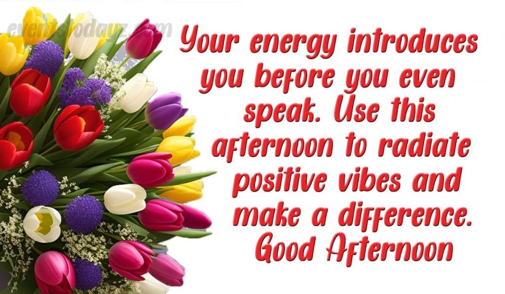 Good Afternoon Wishes, Greetings & Messages