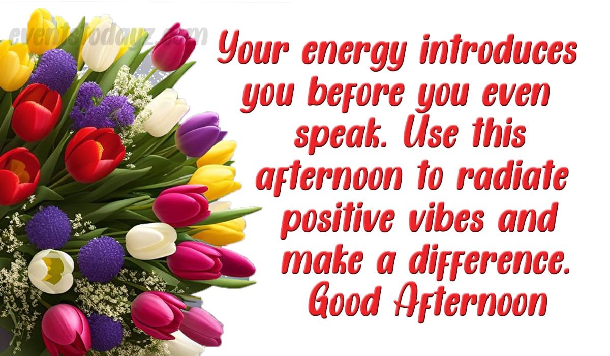 Good Afternoon Wishes, Greetings & Messages