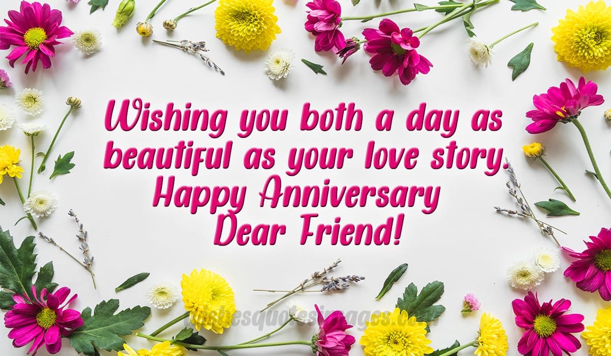 Happy Anniversary Wishes For Friend With Images