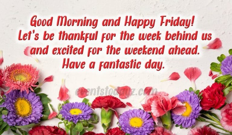 Good Morning Friday Quotes & Messages